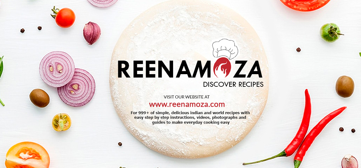 Reena Moza's Kitchen - Simple Recipes & Cooking Ideas